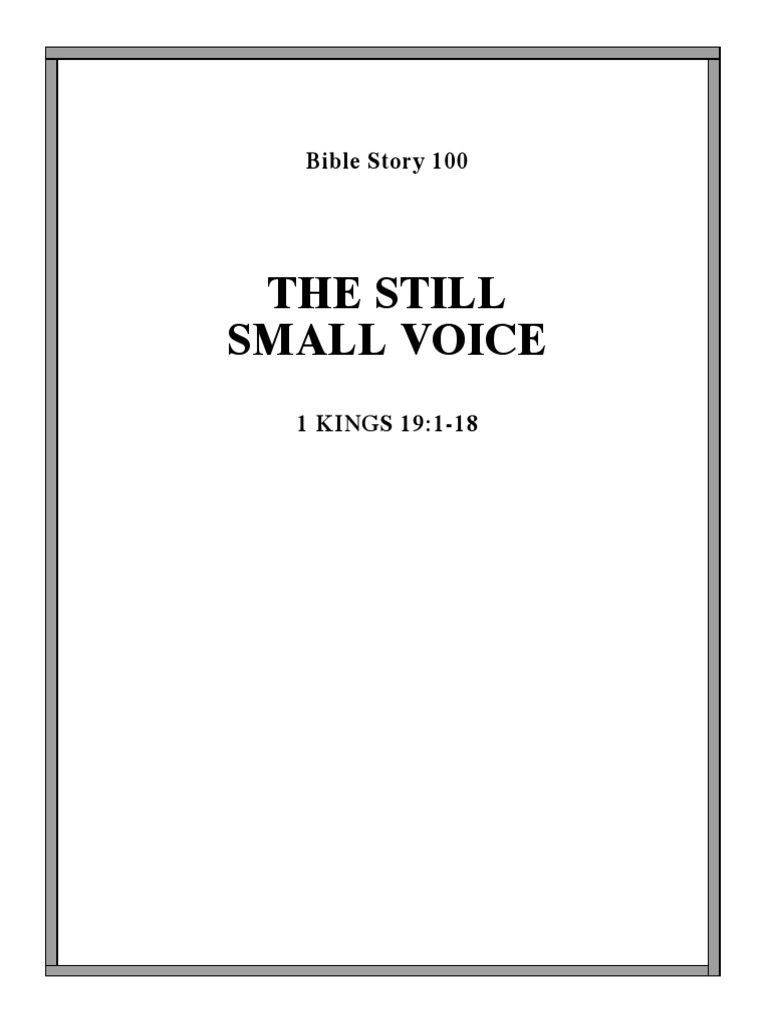 The Still Small Voice: Bible Story 100 | PDF | Elijah | Religious Texts