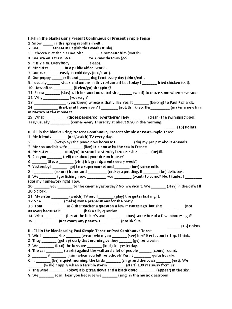 I .Fill in The Blanks Using Present Continuous or Present Simple Tense ...