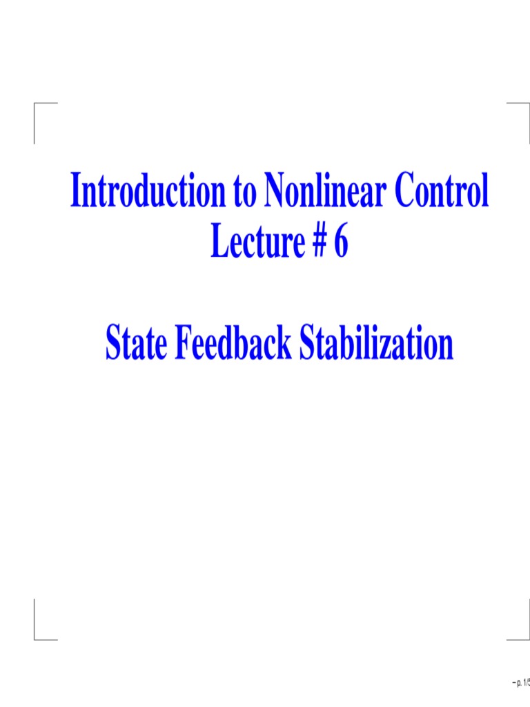 Introduction To Nonlinear Control Lecture # 6 State Feedback Stabilization | PDF | Mathematical ...