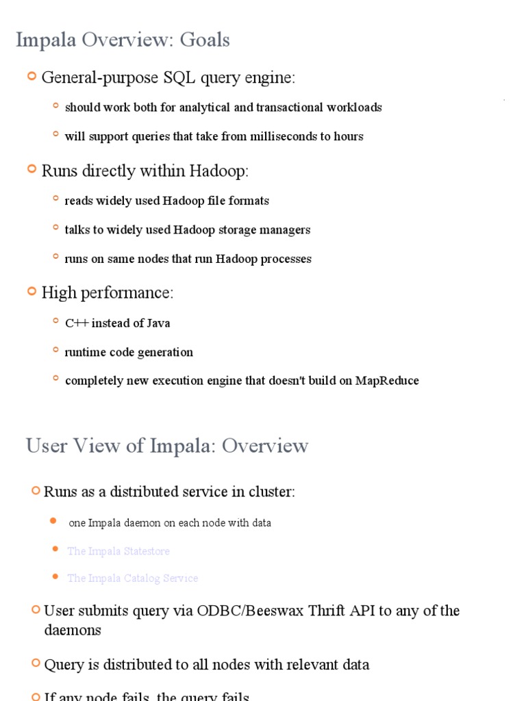 Impala Overview: Goals: General-Purpose SQL Query Engine | PDF | Apache ...