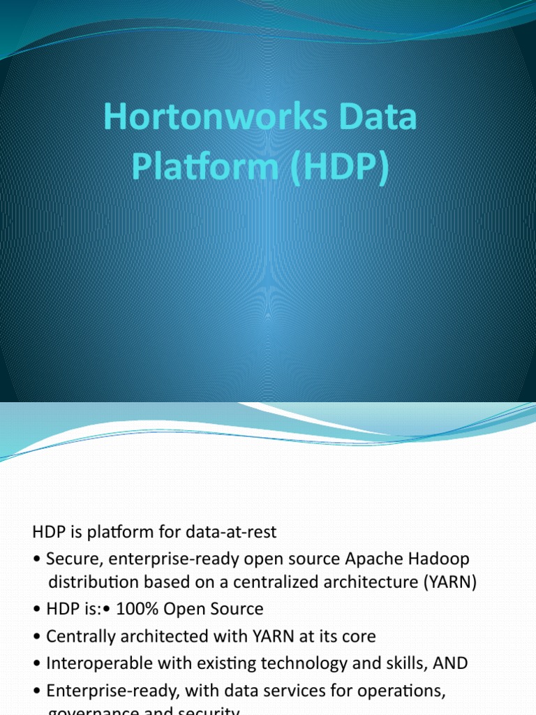 Hortonworks Data Platform (HDP) | Download Free PDF | Apache Spark | Apache Hadoop