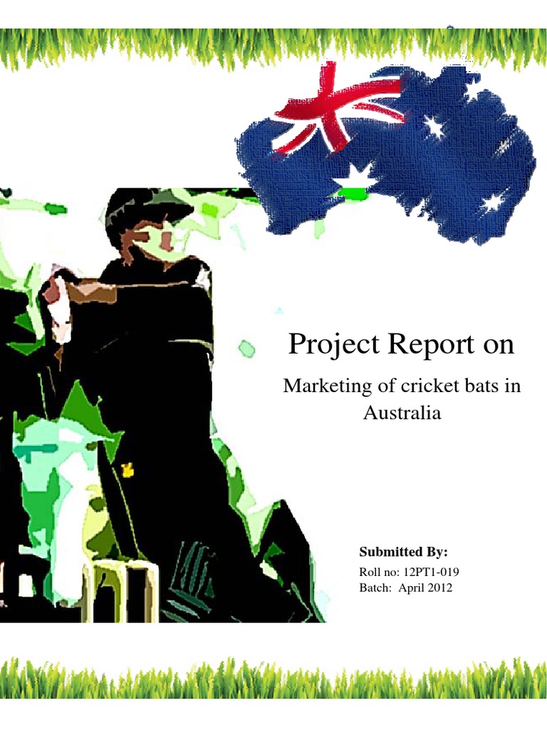 Project Report On: Marketing of Cricket Bats in Australia | PDF ...