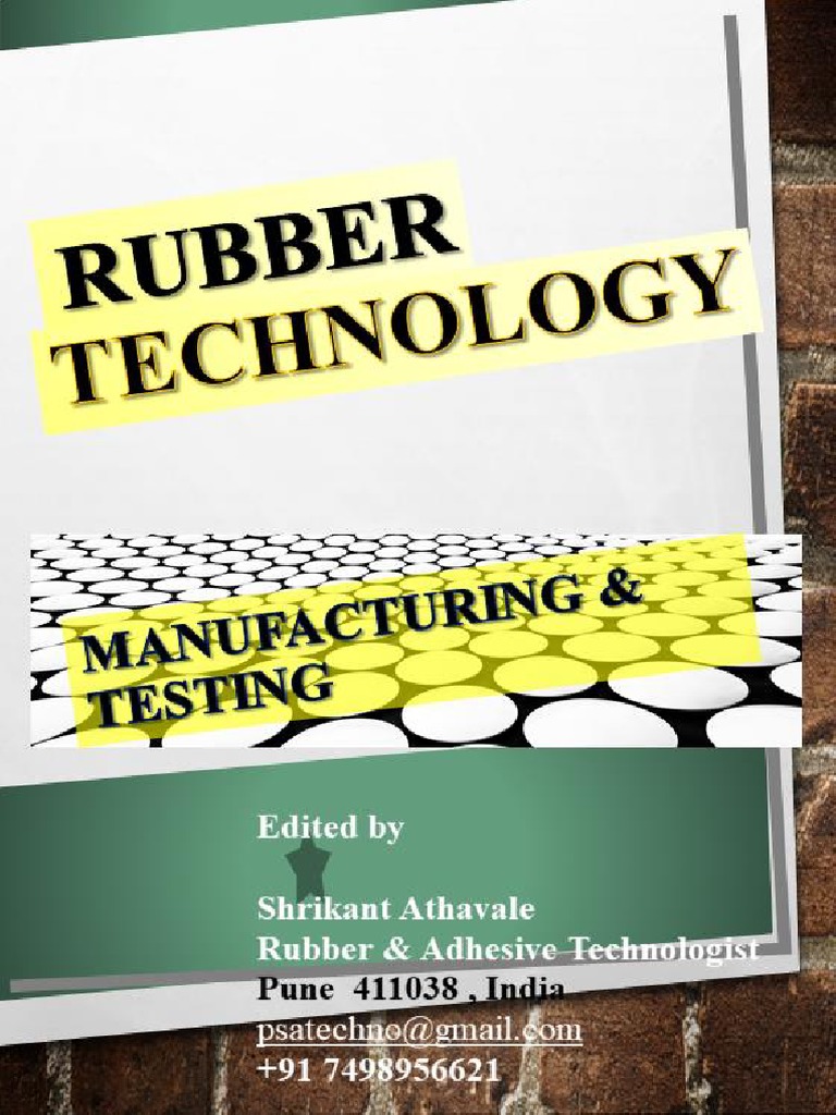 Rubber Technology Manufacturing and Testing | PDF | Natural Rubber ...