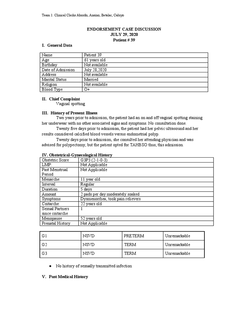 Endorsement Case Discussion JULY 29, 2020 Patient # 39 I. General Data ...