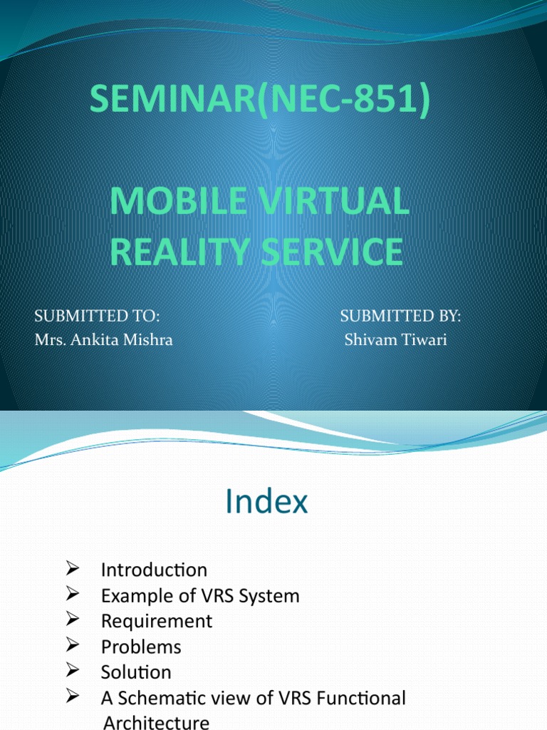 SEMINAR (NEC-851) Mobile Virtual Reality Service | PDF | Virtual ...