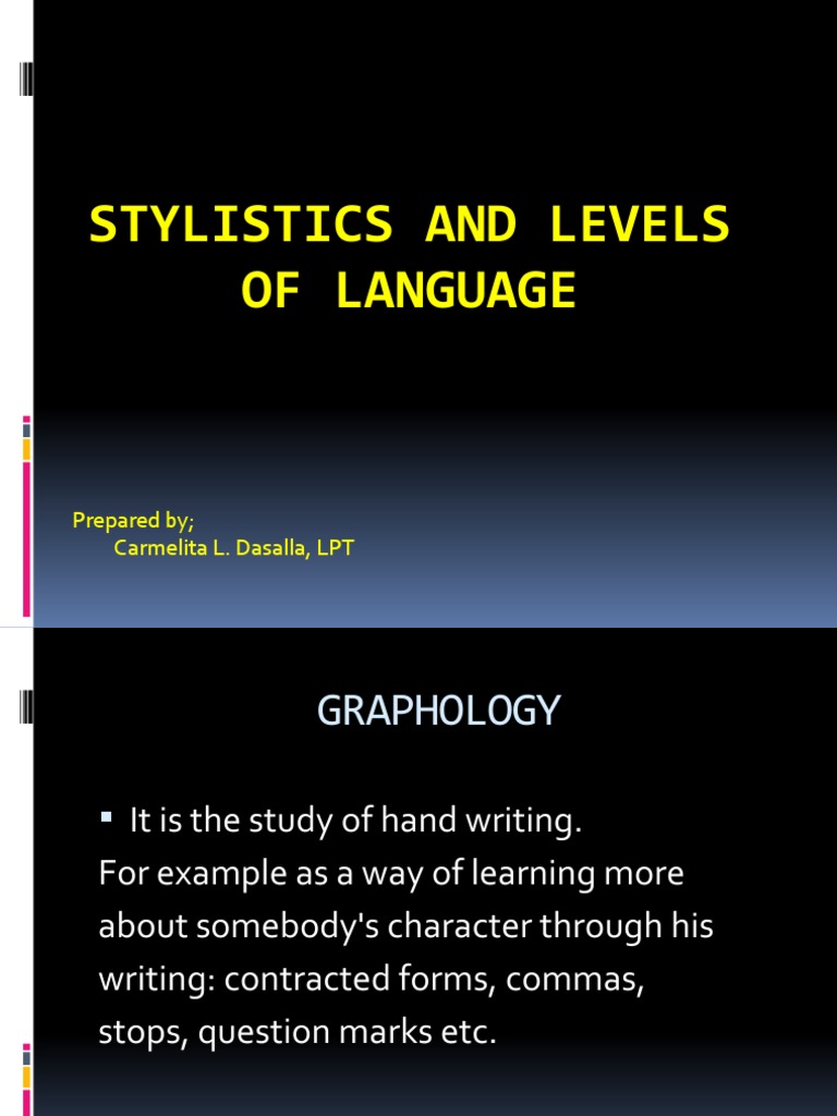 STYLISTICS and LEVELS of LANGUAGE | PDF | Semantics | Syntax