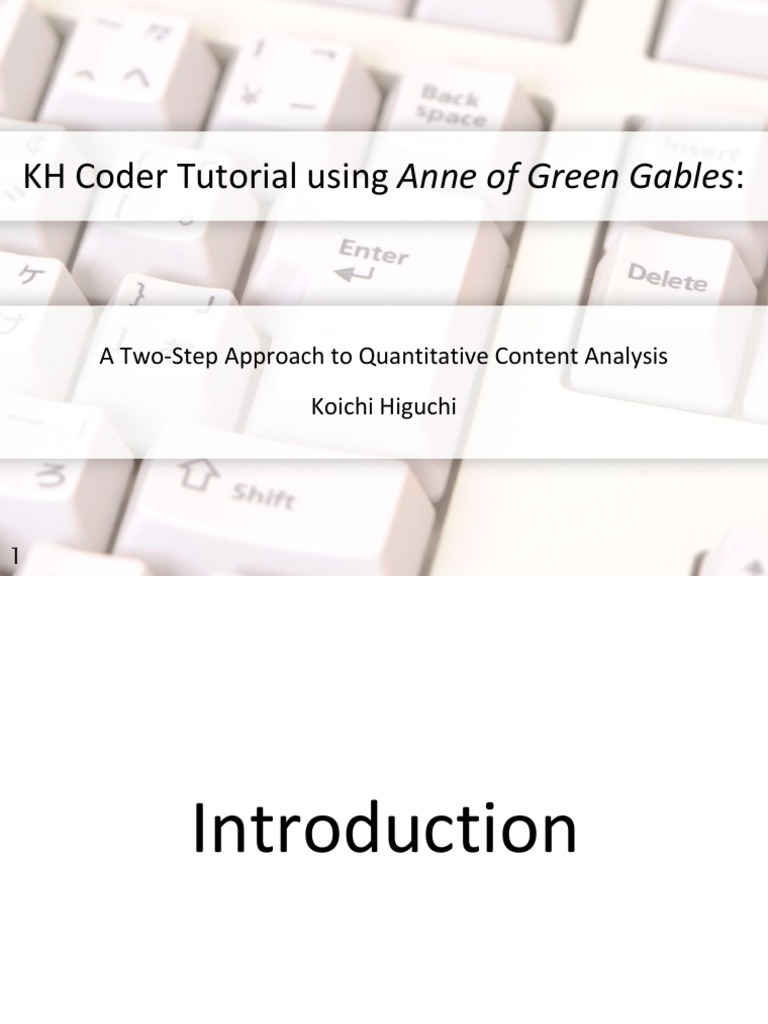 KH Coder Tutorial Using Anne of Green Gables:: A Two-Step Approach To Quantitative Content ...
