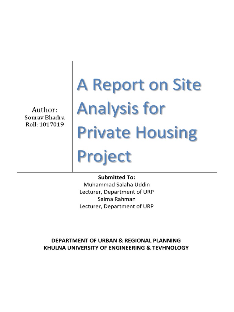 A Report On Site Analysis For Private Housing Project: Author | PDF ...