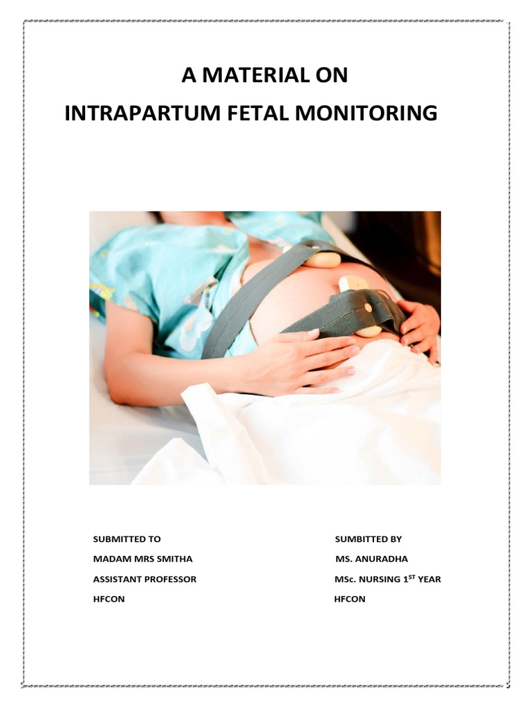 Intrapartum Fetal Monitoring | PDF | Heart Rate | Childbirth