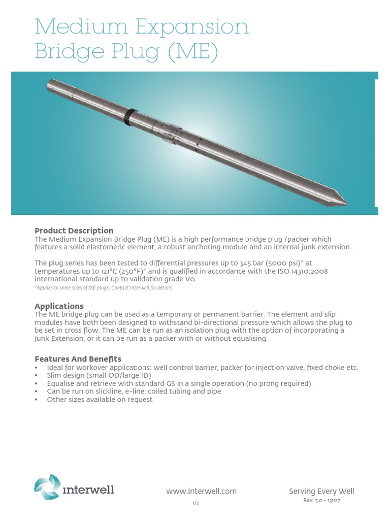 Medium Expansion Bridge Plug (ME) : Product Description | PDF | Pipe ...