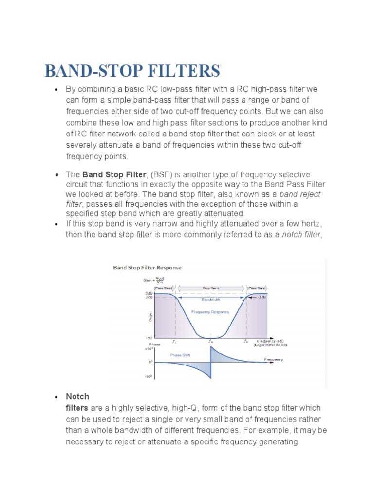 Band-Stop Filters: Filter, Passes All Frequencies With The Exception of Those Within A | PDF ...