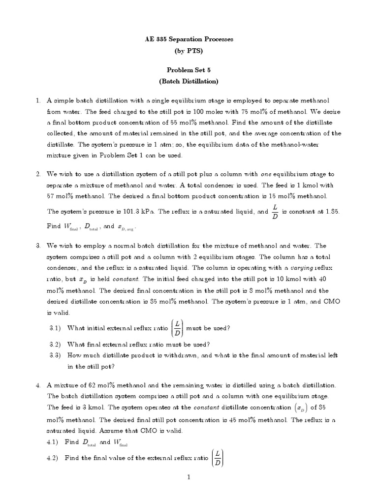 AE 335 Separation Processes (By PTS) Problem Set 5 (Batch Distillation) | PDF | Distillation ...