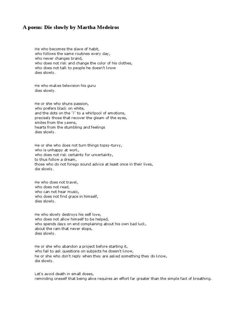 A Poem: Die Slowly by Martha Medeiros | PDF | Metaphysics ...