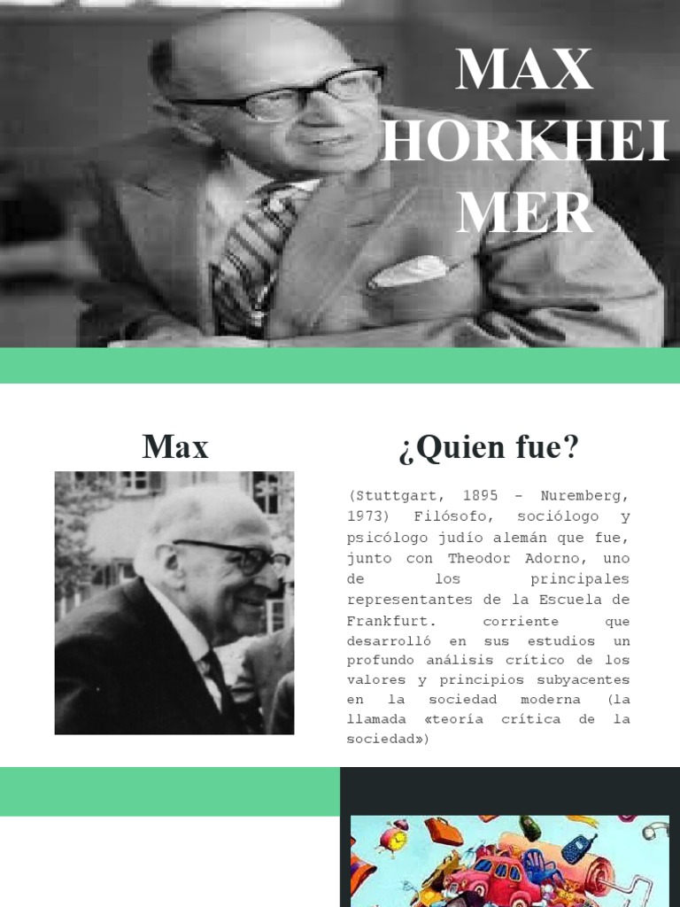 Presentacion de Max Horkheimer | PDF | La teoría crítica | Razón