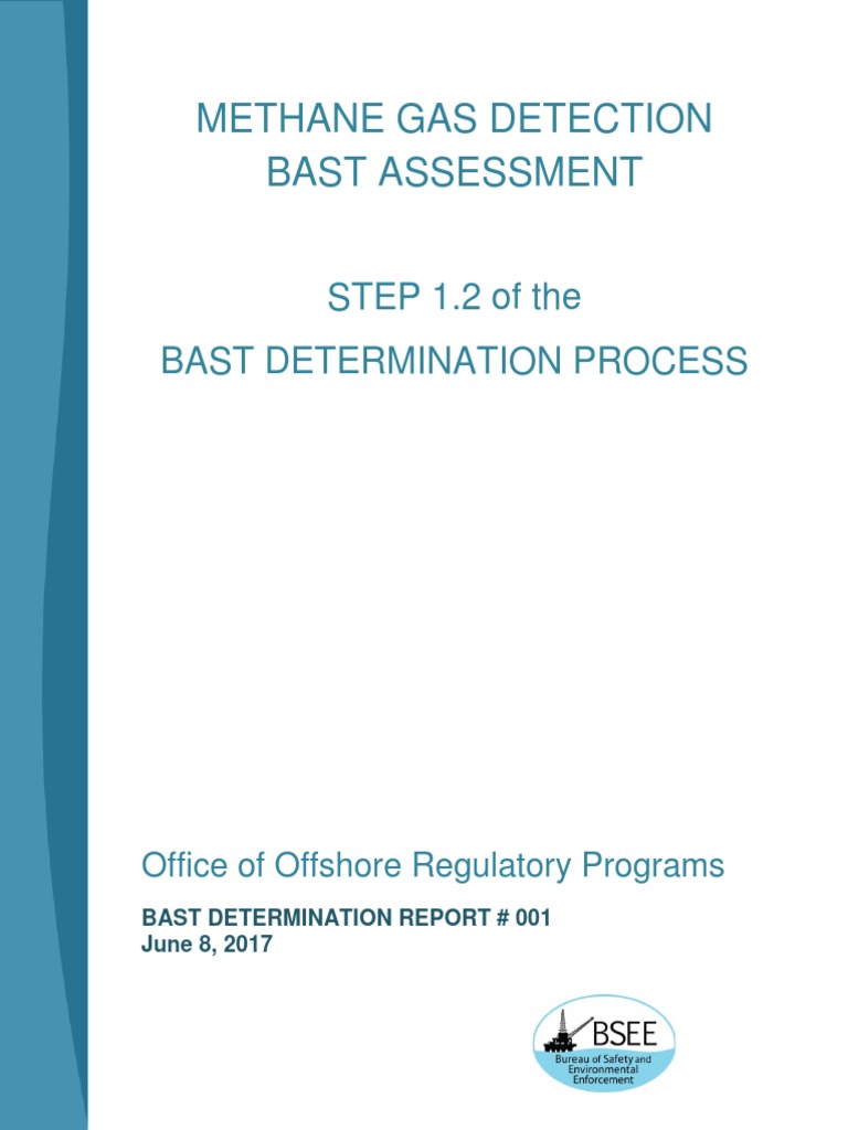 Methane Gas Detection Bast Assessment: STEP 1.2 of The Bast ...