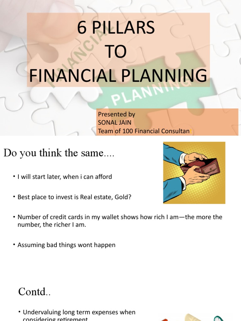 6 Pillars TO Financial Planning: Presented by Sonal Jain Team of 100 ...