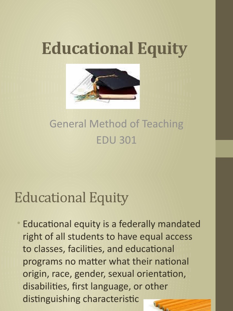 Ensuring Educational Equity in Classrooms | PDF