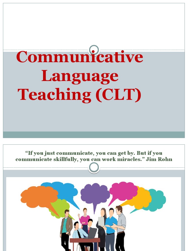 Communicative Language Teaching (CLT) | PDF | Teachers | Education Theory
