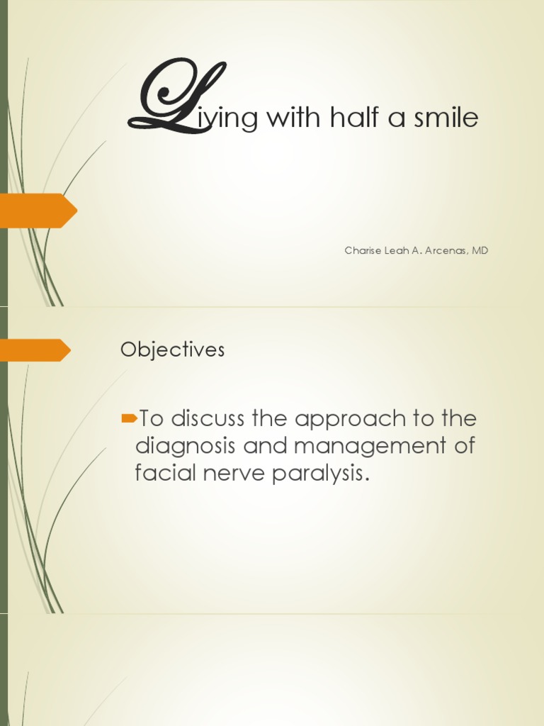 Living With Half A Smile Final Presentation | PDF | Clinical Medicine ...