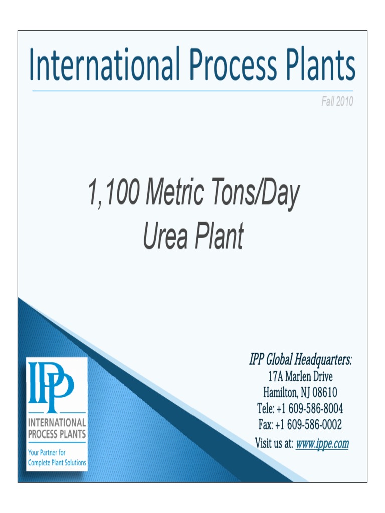 International Process Plants: 1,100 Metric Tons/Day U PLT Urea Plant ...