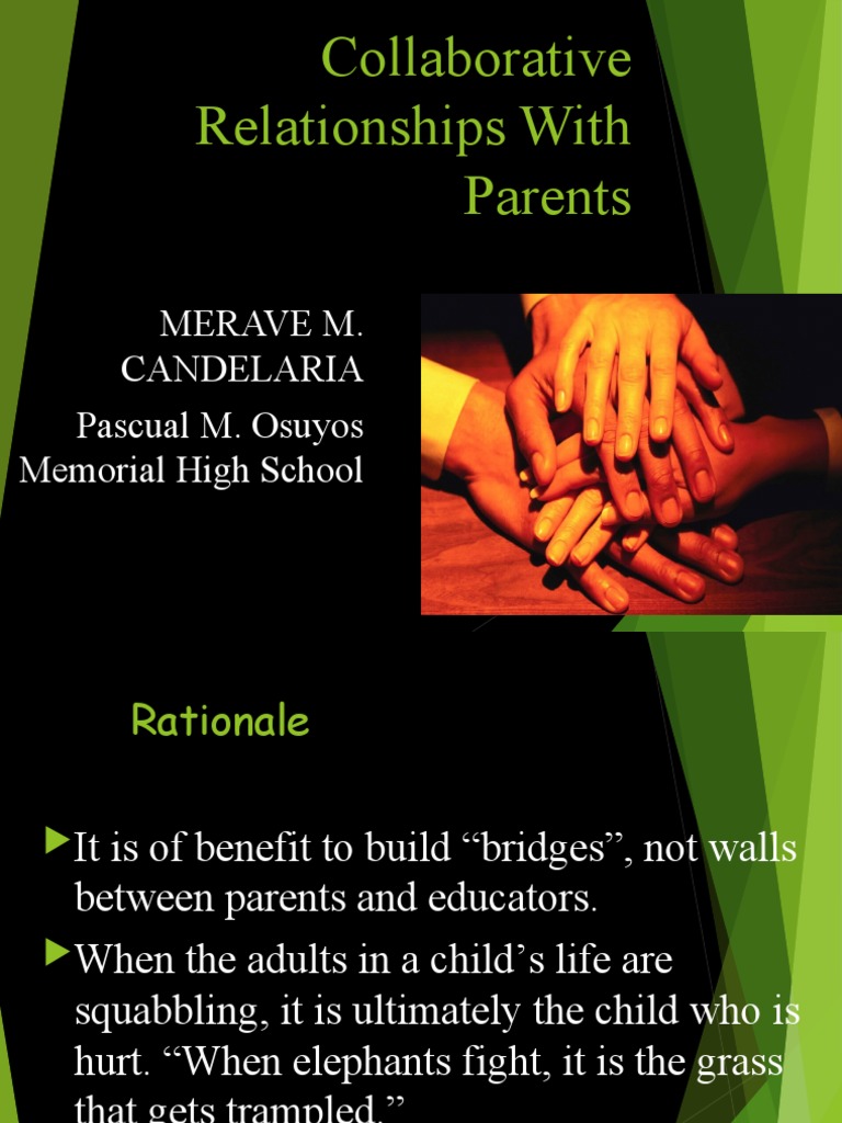 Collaborative Relationships With Parents: Merave M. Candelaria Pascual ...