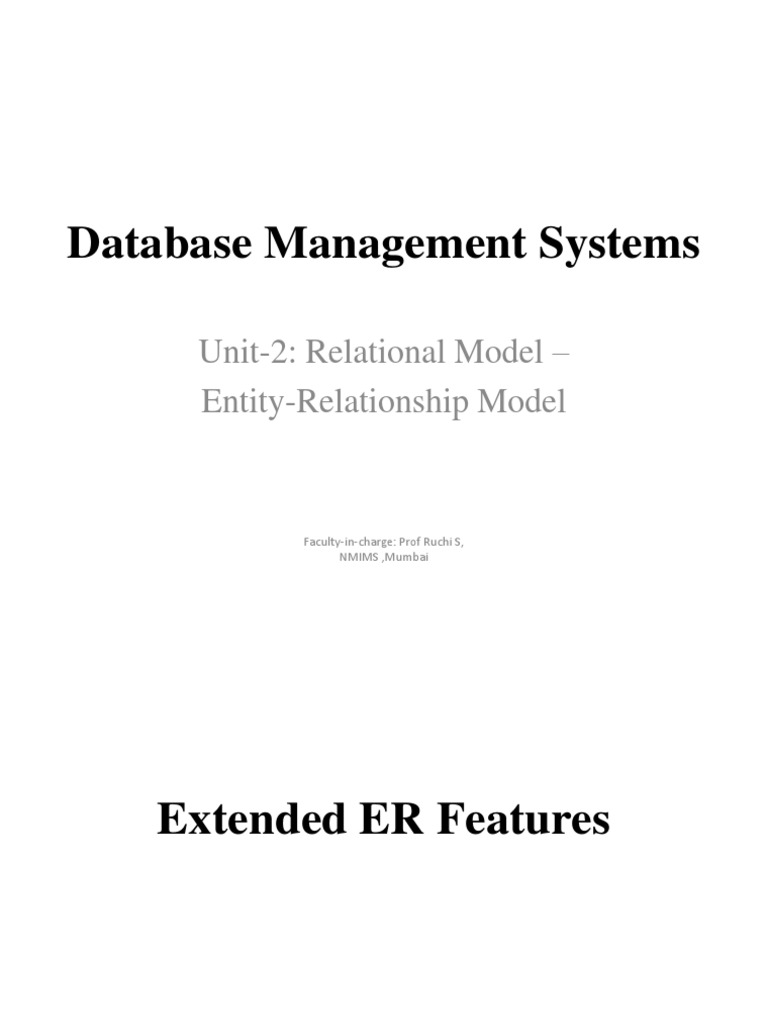 Database Management Systems: Unit-2: Relational Model - Entity-Relationship Model | PDF ...