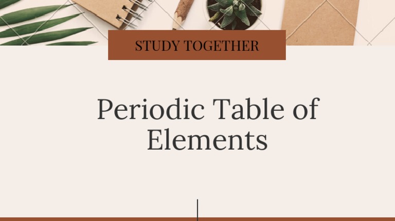 Periodic Table of Elements | PDF