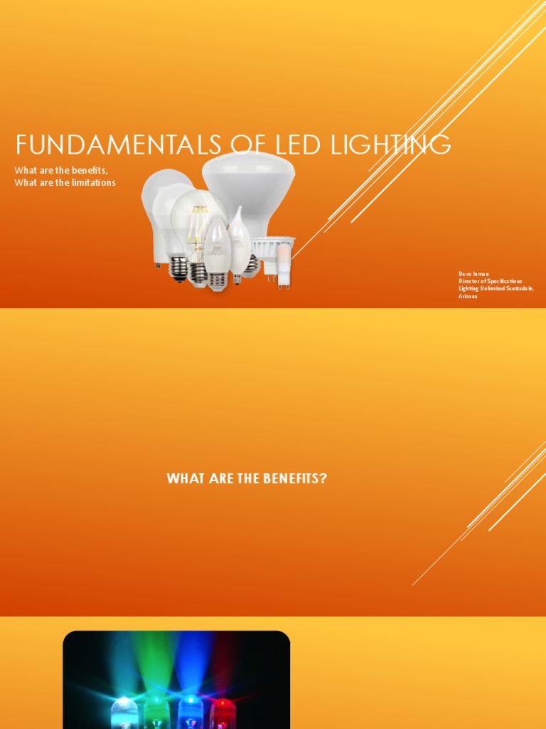Fundamentals of Led Lighting: What Are The Benefits, What Are The ...