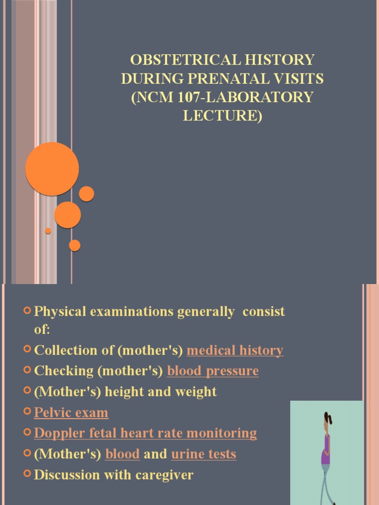 Obstetrical History During Prenatal Visits (NCM 107-Laboratory Lecture ...