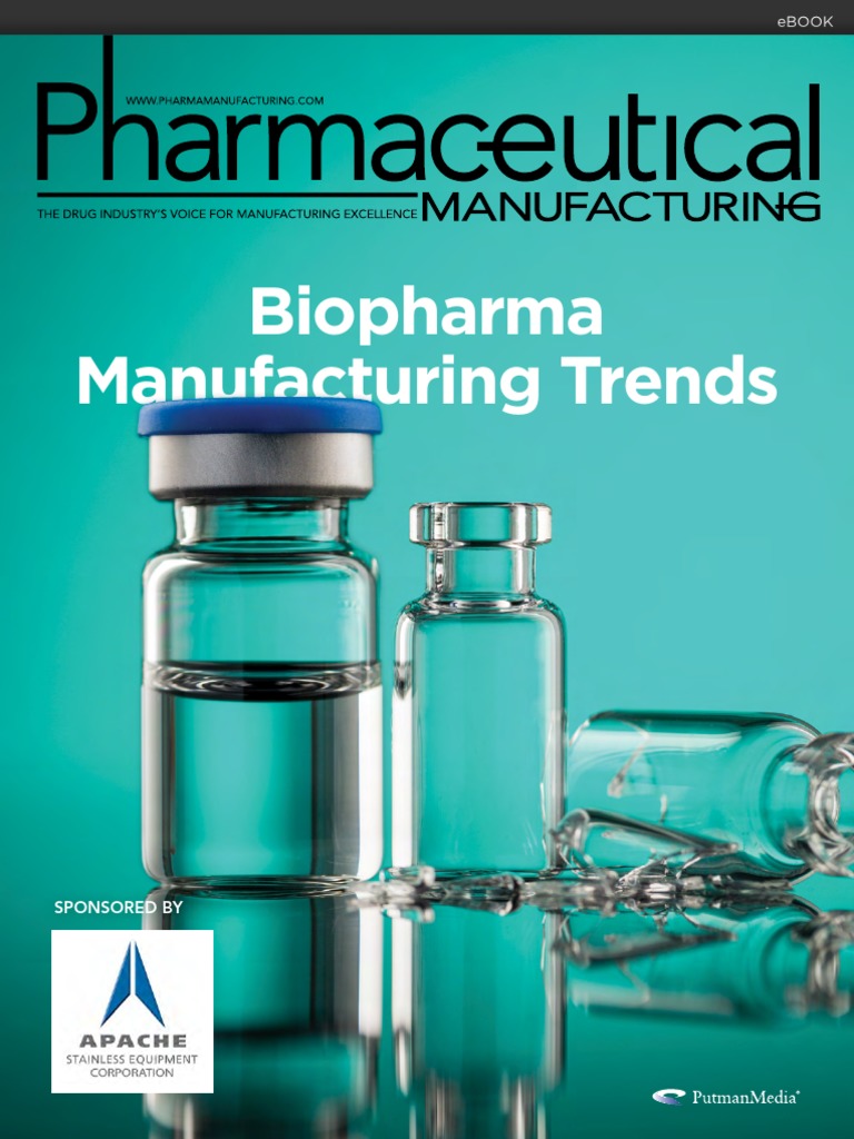 Biopharma Manufacturing Trends: Sponsored by | PDF | Biopharmaceutical ...