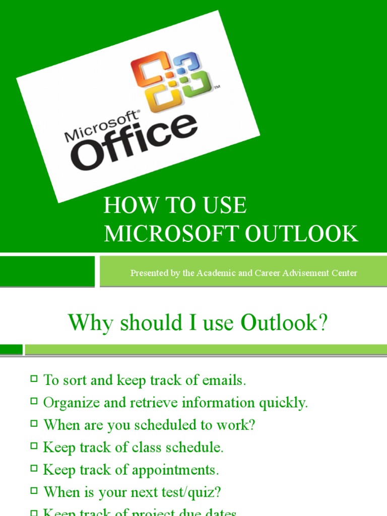 How To Use Microsoft Outlook: Presented by The Academic and Career ...