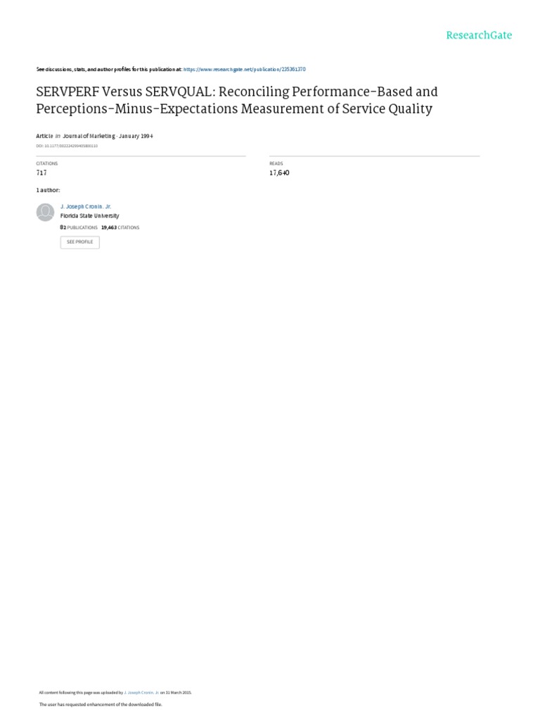 SERVPERF Versus SERVQUAL: Reconciling Performance-Based and Perceptions ...