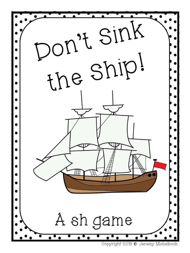 Don't Sin K The Ship!: A SH Game | PDF | Language Arts & Discipline