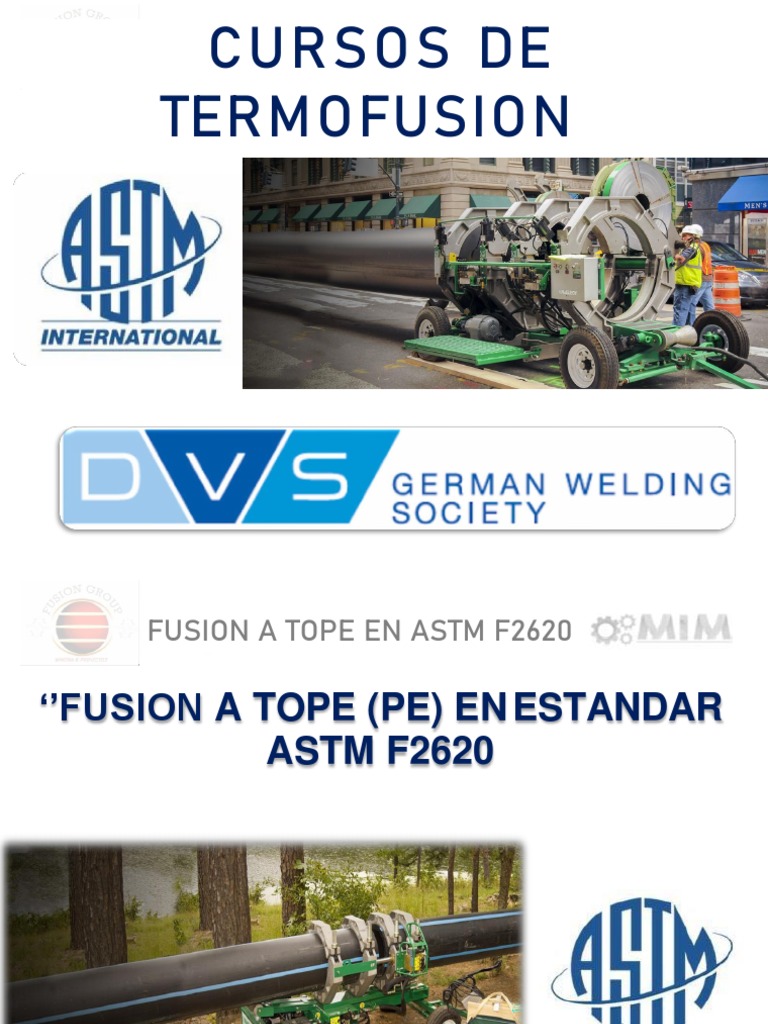 Fusion A Tope en Standar Astm F2620 PDF | PDF | Ingeniería de ...