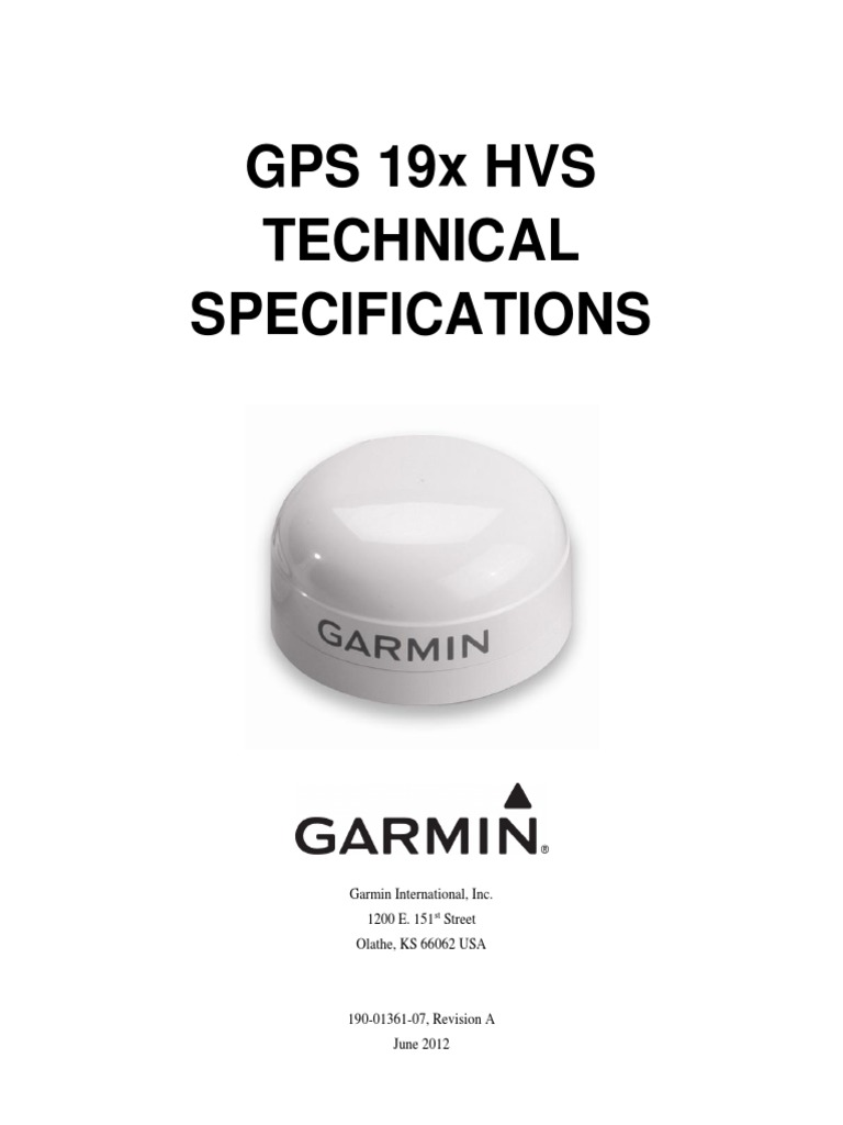 Gps 19X Hvs Technical Specifications: Garmin International, Inc. 1200 E ...