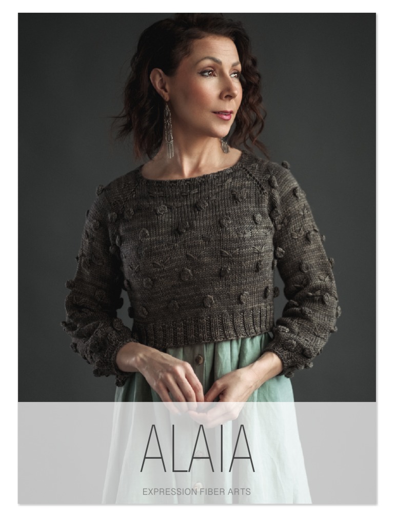Alaia: Expression Fiber Arts | Download Free PDF | Knitting | Clothing