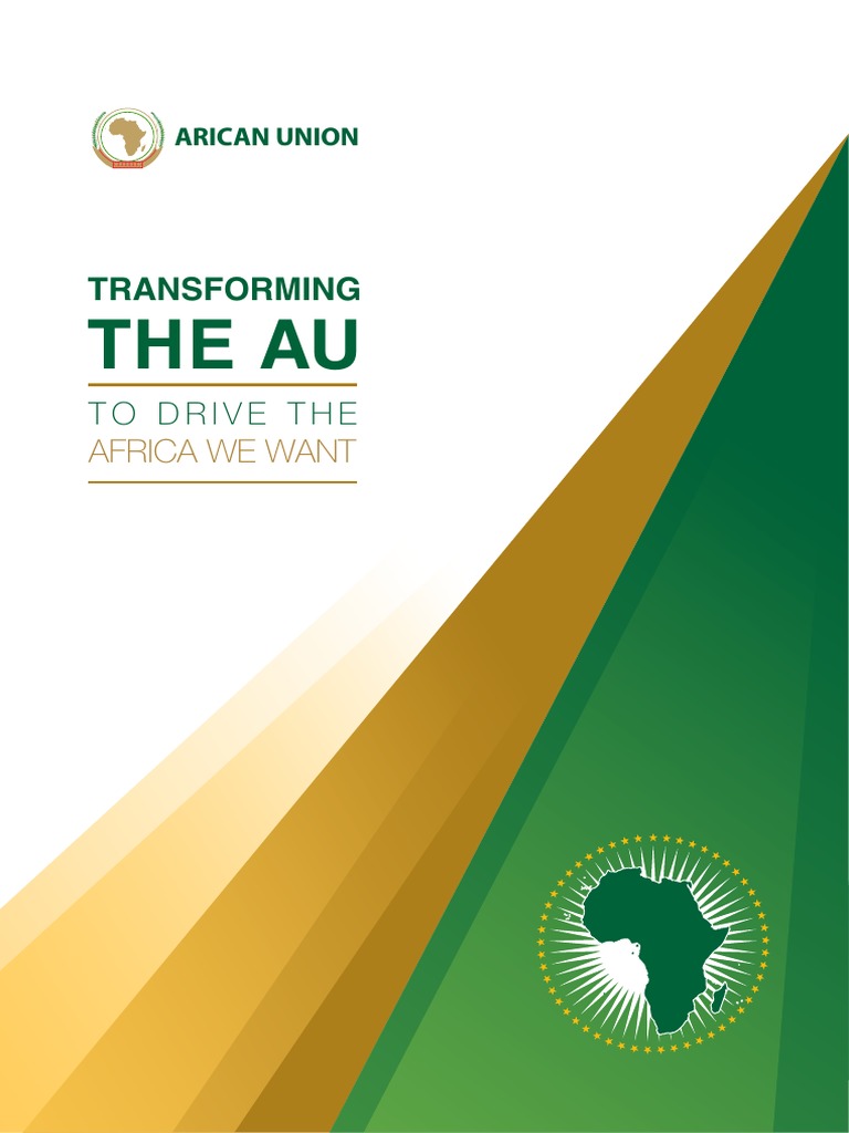 AU Transforming African Union-Booklet Layout 1.4 | PDF | African Union ...