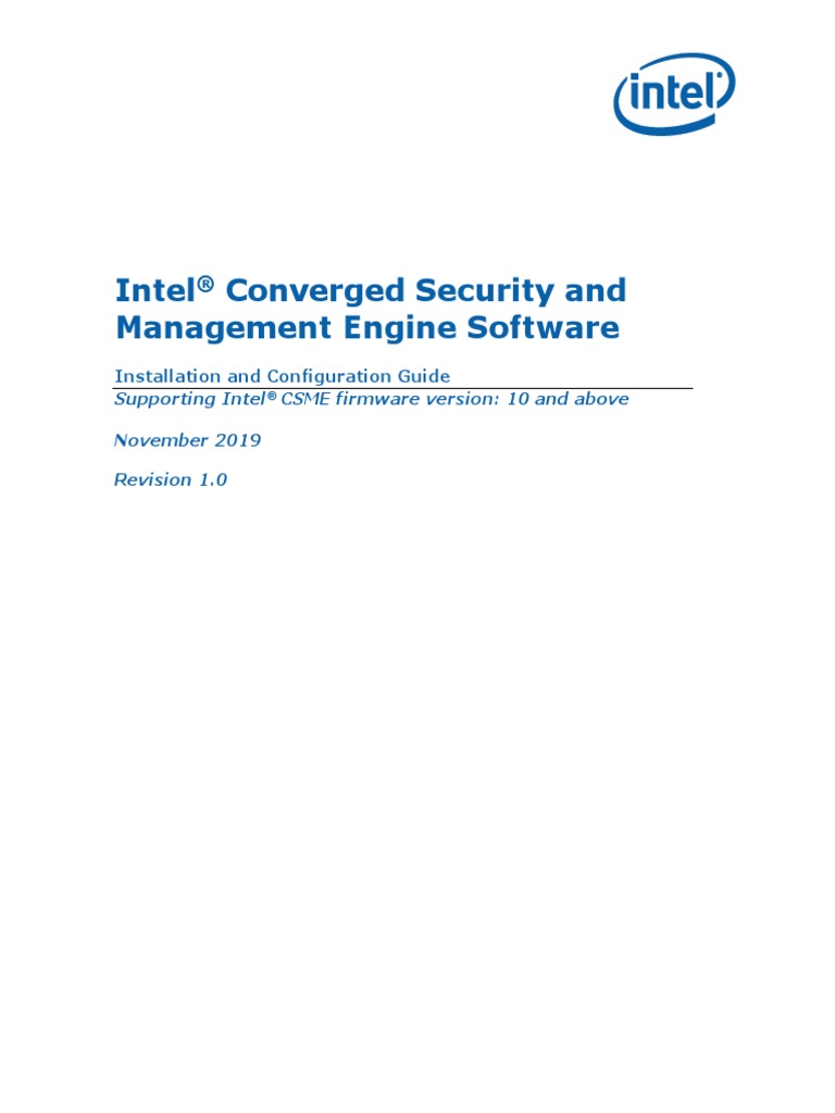 Intel Converged Security and Management Engine Software: Installation ...
