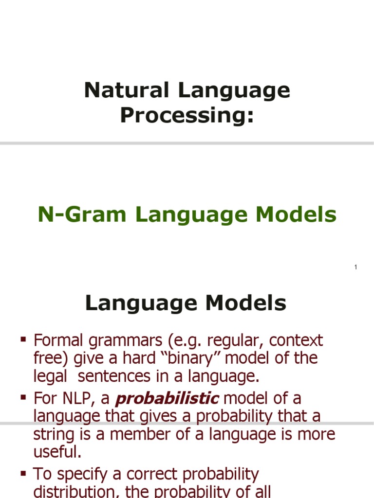 Natural Language Processing:: N-Gram Language Models | PDF | Cognitive Science | Linguistics