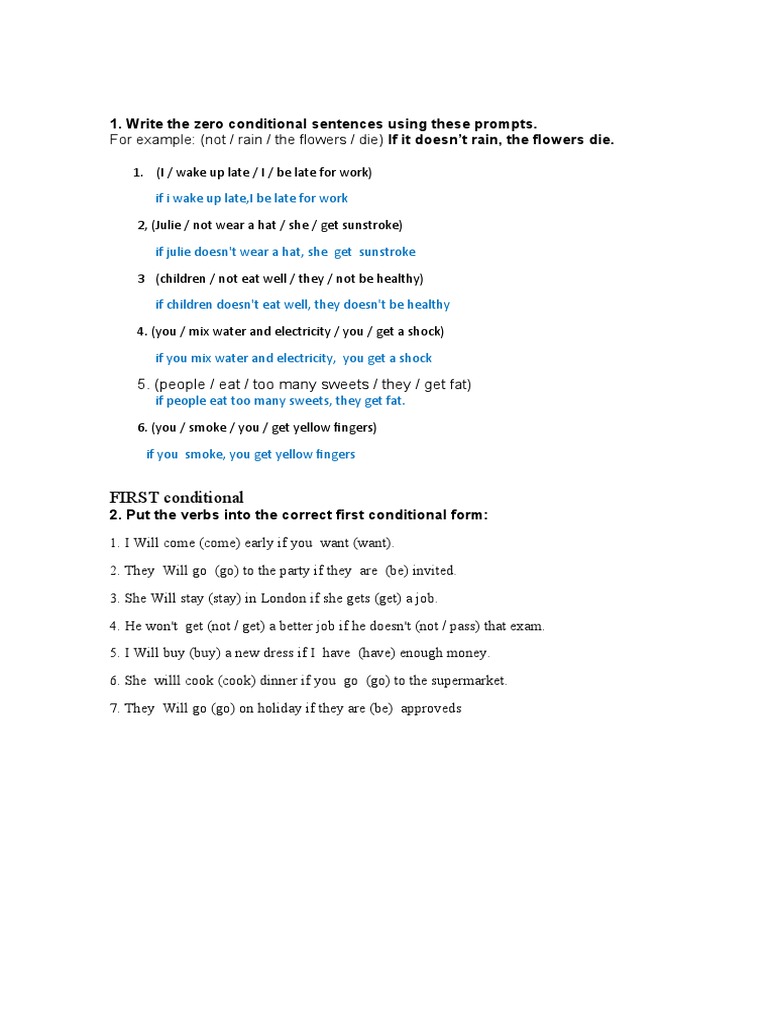 FIRST Conditional: 1. Write The Zero Conditional Sentences Using These ...