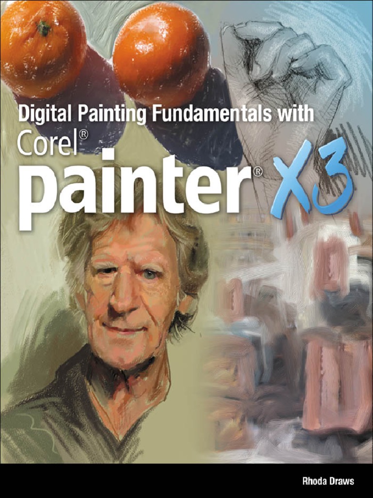 Digital Painting Fundamentals With Corel PainterX3 PDF | PDF | Drawing ...