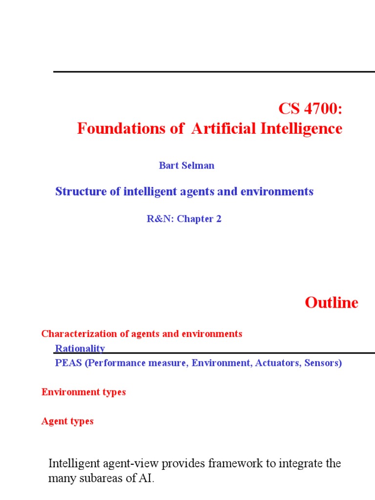 CS 4700: Foundations of Artificial Intelligence: Structure of ...