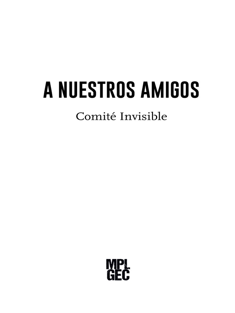 A Nuestros Amigos-Comité Invisible PDF | PDF