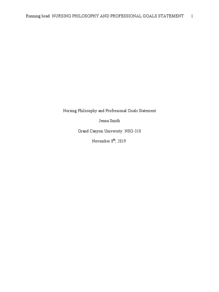 Nursing Philosophy and Professional Goals Statement | PDF | Nursing ...