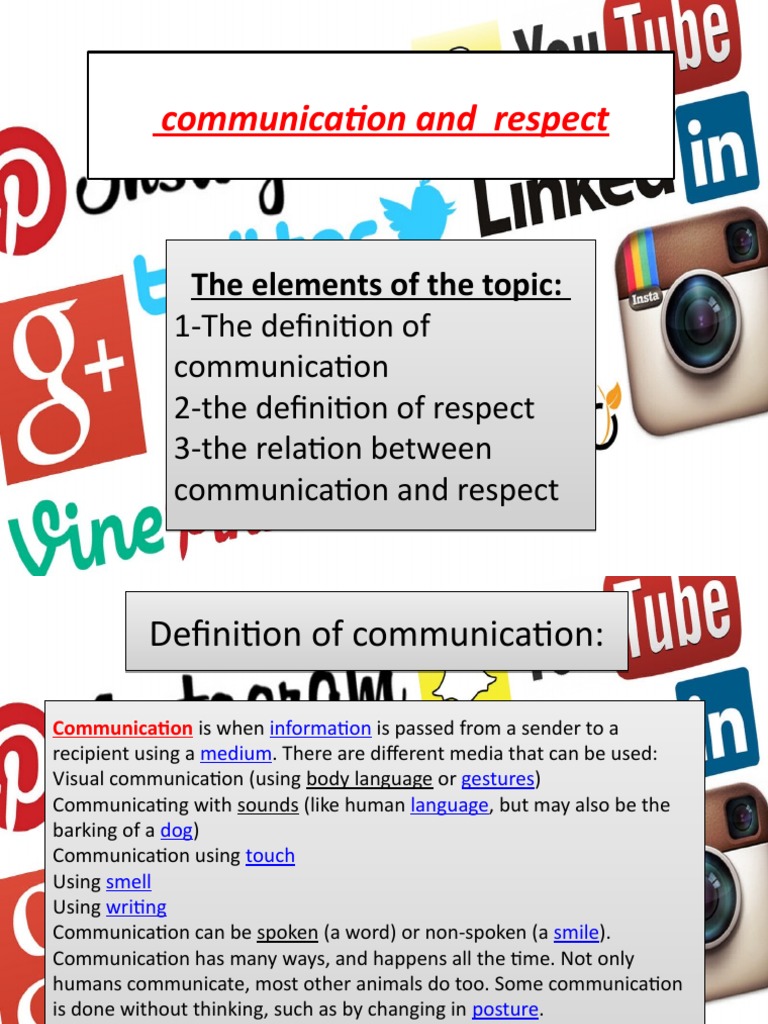 Communication and Respect: The Elements of The Topic: The Elements of ...