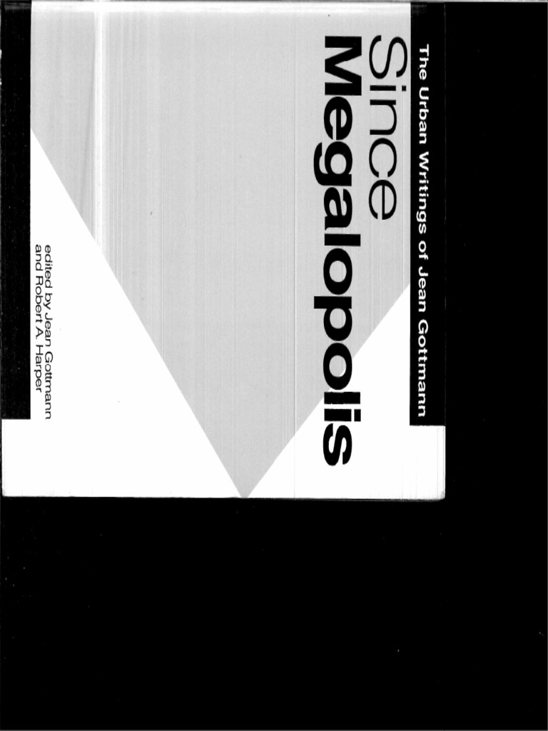 Jean Gottman - How Large Can Cities Grow (Pages 2-15) | PDF