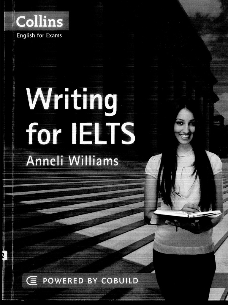 Collins Writing For Ielts Anneli Williams | PDF