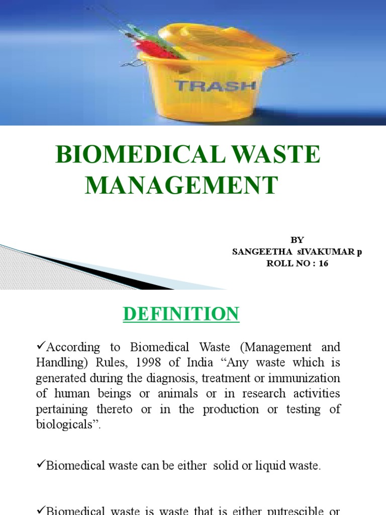 Biomedical Waste Management | PDF | Incineration | Waste