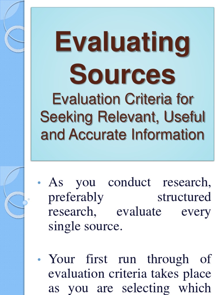 Evaluating Sources: Evaluation Criteria For Seeking Relevant, Useful ...