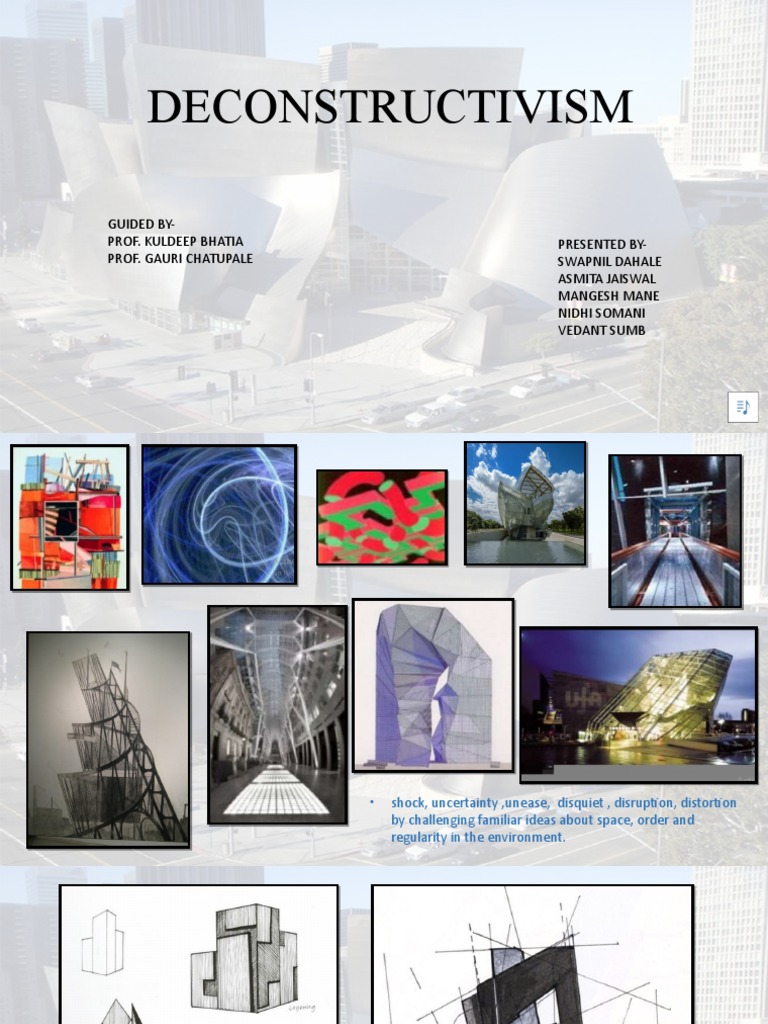 Deconstructivism PPT Final | PDF | Art Media | Architectural Design